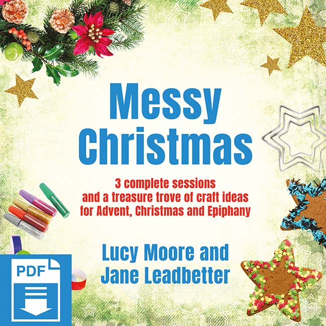 Messy Christmas: 3 complete sessions and a treasure trove of craft ide ...